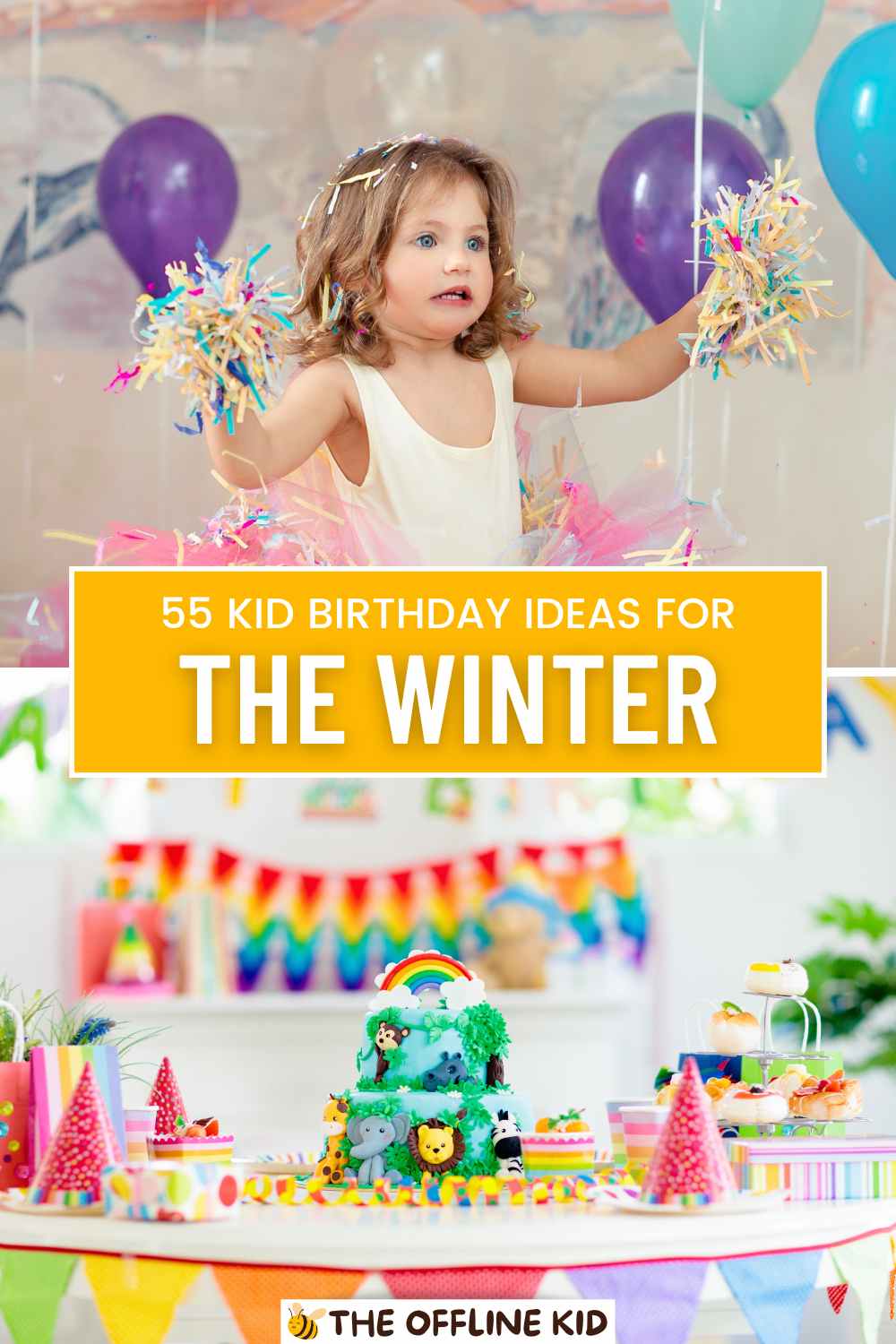 55 Winter Birthday Party Ideas For Kids