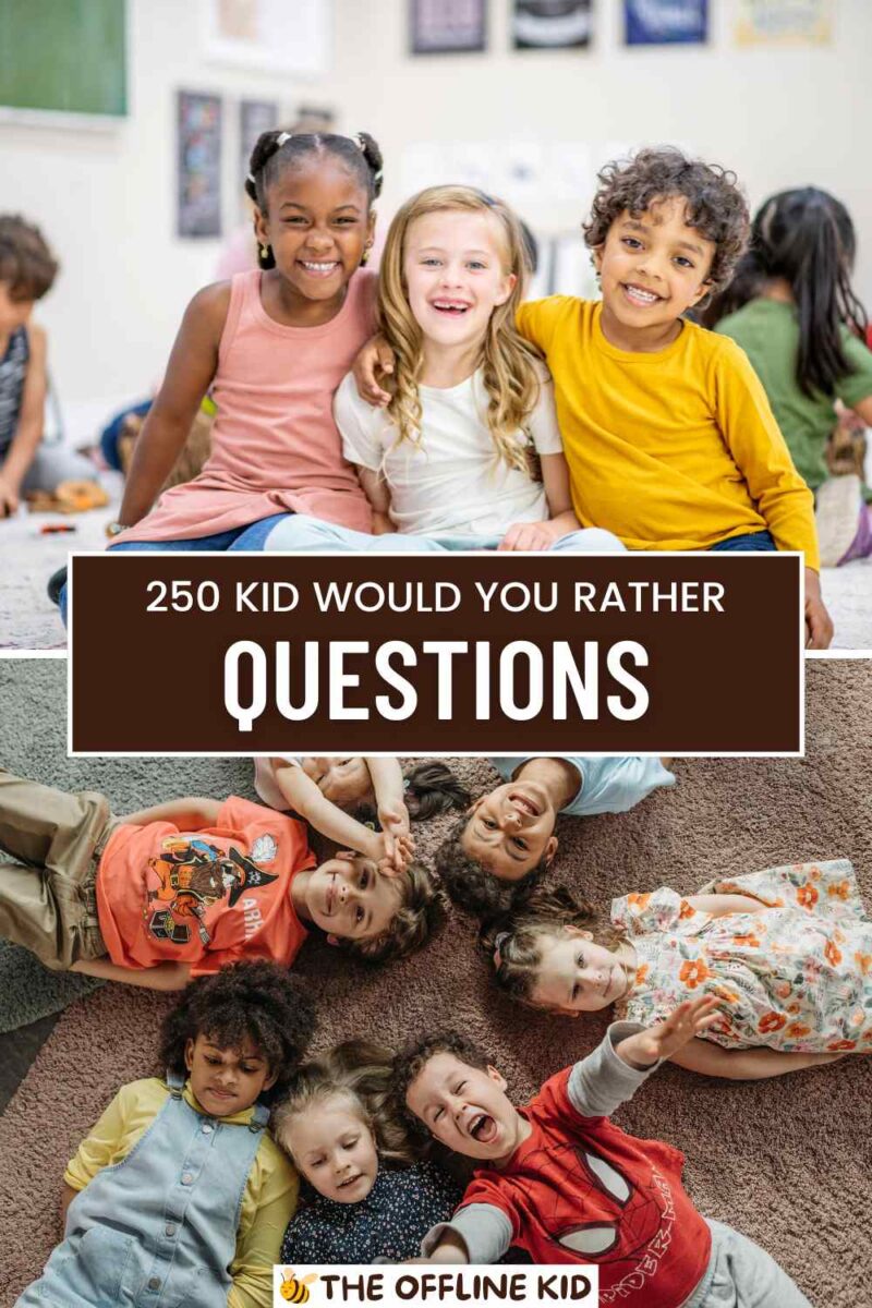 250 Would You Rather Questions for Kids