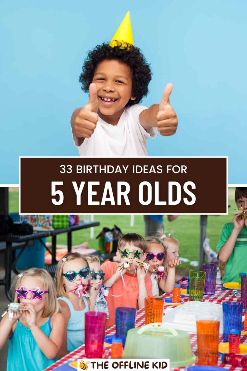 33 Best Birthday Ideas for 5-Year-Olds