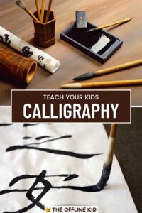 Calligraphy For Kids: The Ultimate Guide